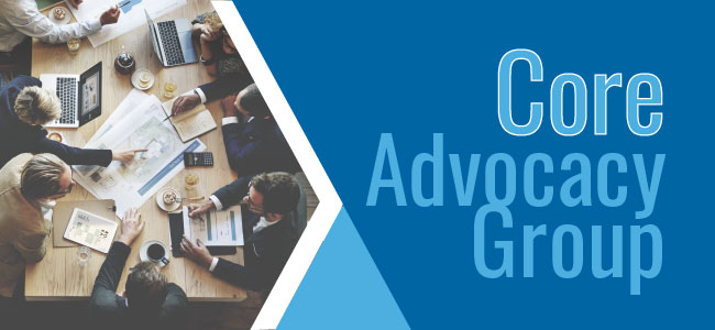 Core Advocacy Group Updates